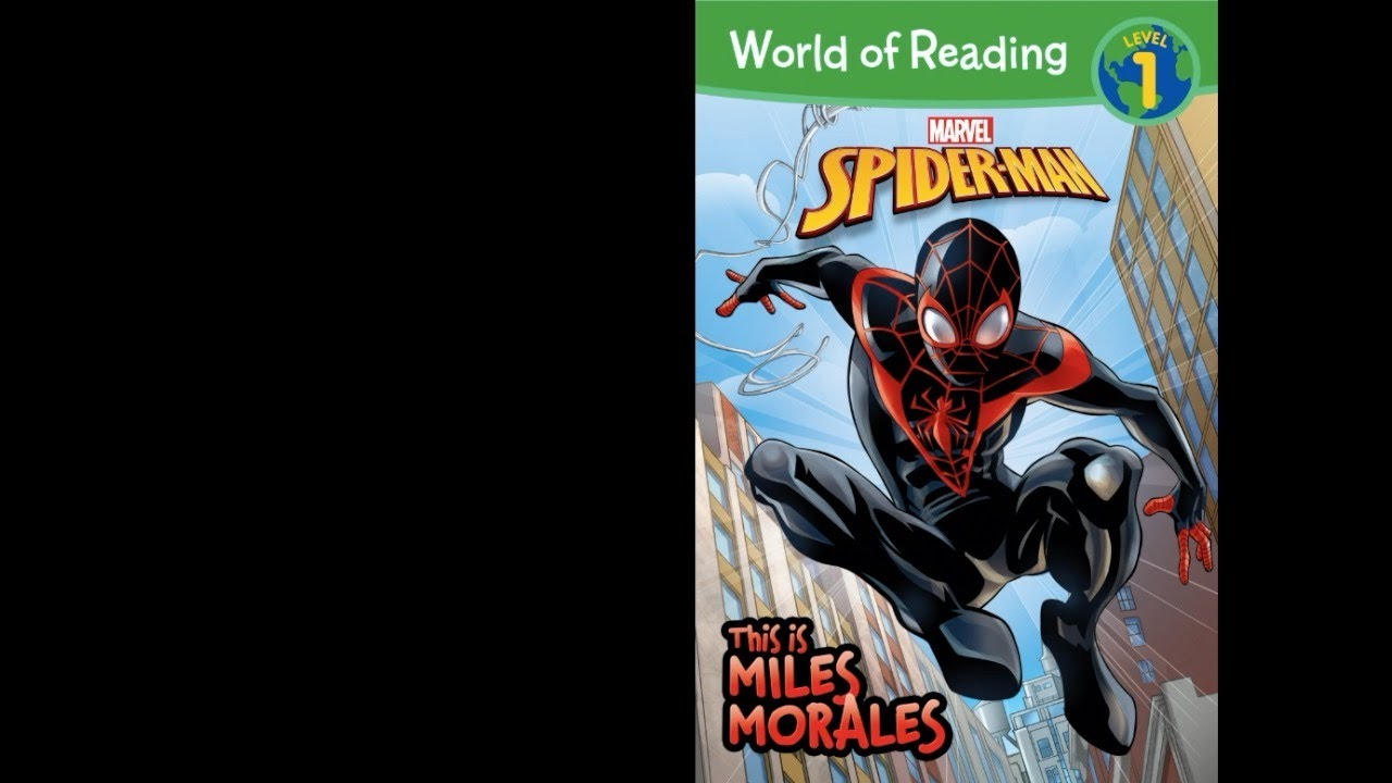 Marvel Spider-man: This is Miles Morales (Kids Book Read Aloud) - YouTube