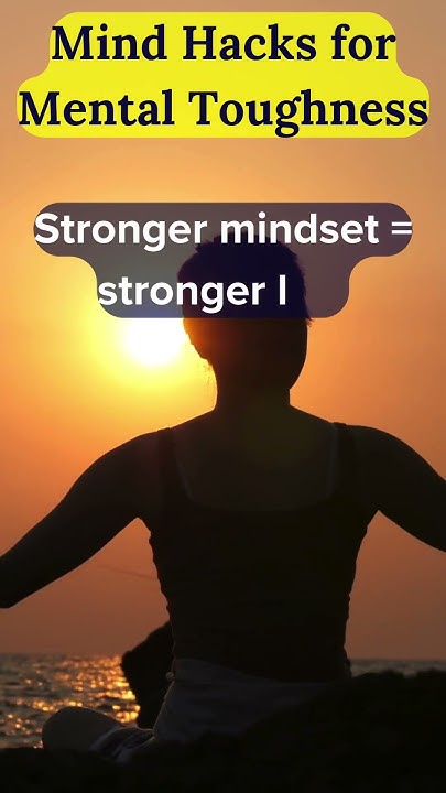 Mind Hacks for Mental Toughness - YouTube