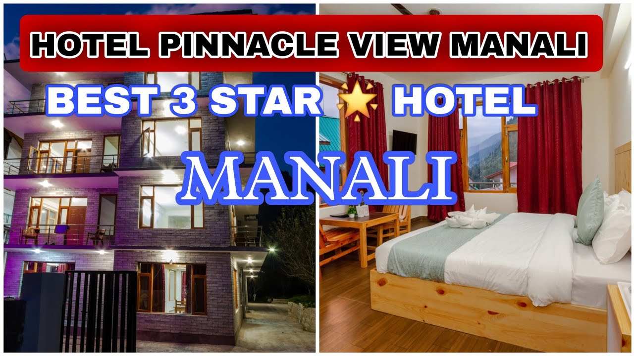 pinnacle view manali prini best | hotel in manali | Best view hotel in ...