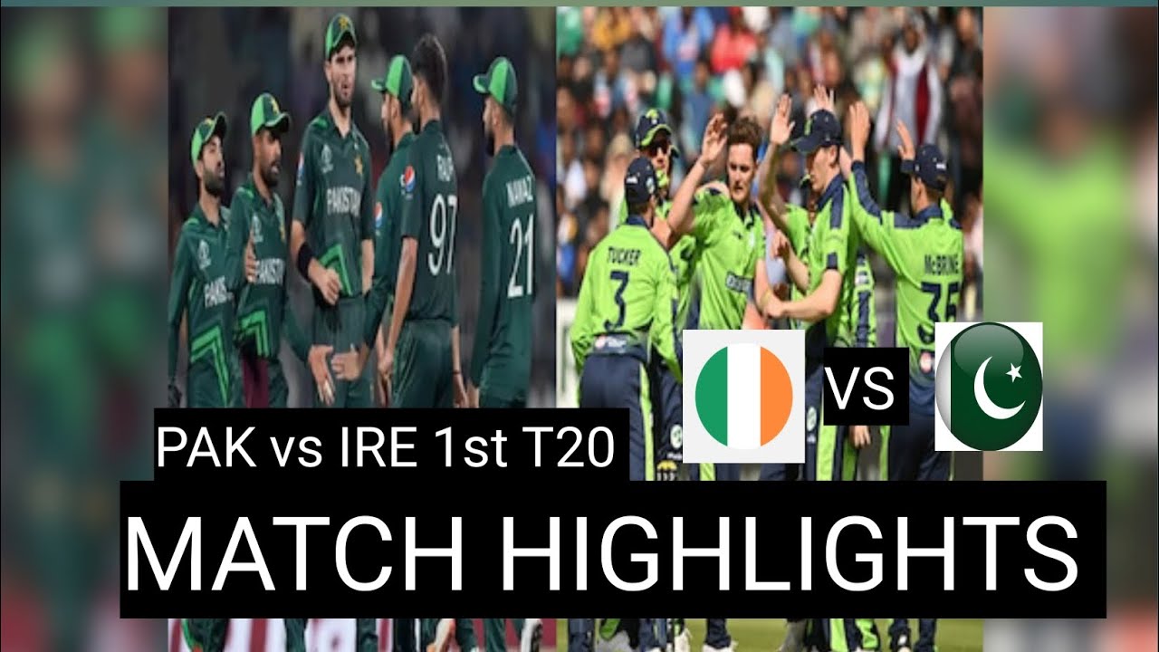 Pakistan vs Ireland 1st T20 highlight 2024 Pak vs Ire 1st T20 ...