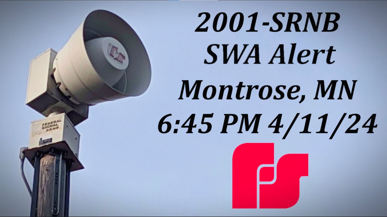 Federal Signal 2001-SRNB | Statewide Tornado Drill | Montrose, MN 6:45 ...