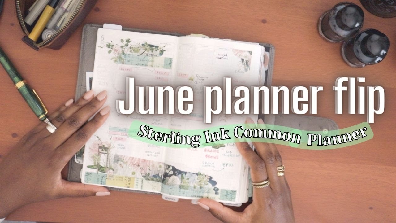 June Planner Flip | Sterling Ink Common Planner - YouTube
