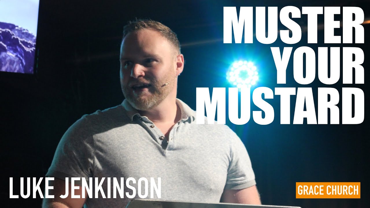 Muster Your Mustard - Luke Jenkinson - YouTube