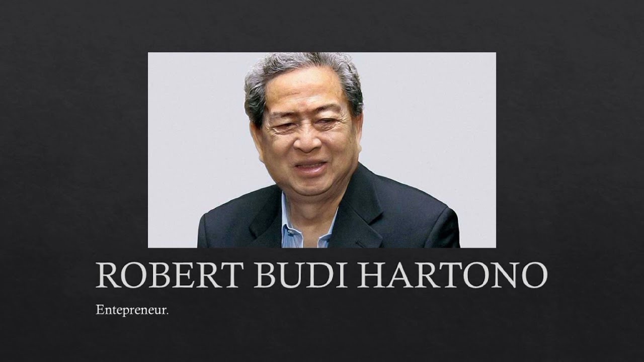 Biography Robert Budi Hartono - YouTube