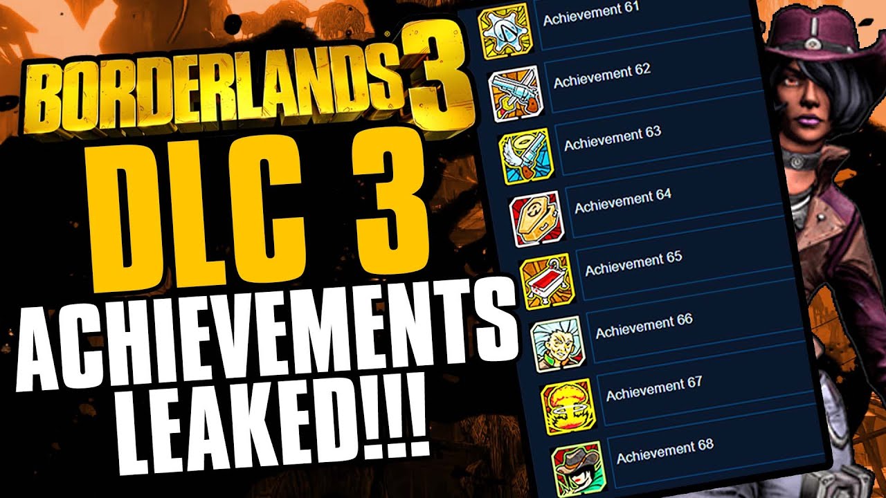 DLC 3 ACHIEVEMENT LIST LEAKED! - Borderlands 3 Outlaws and Dinosaurs ...