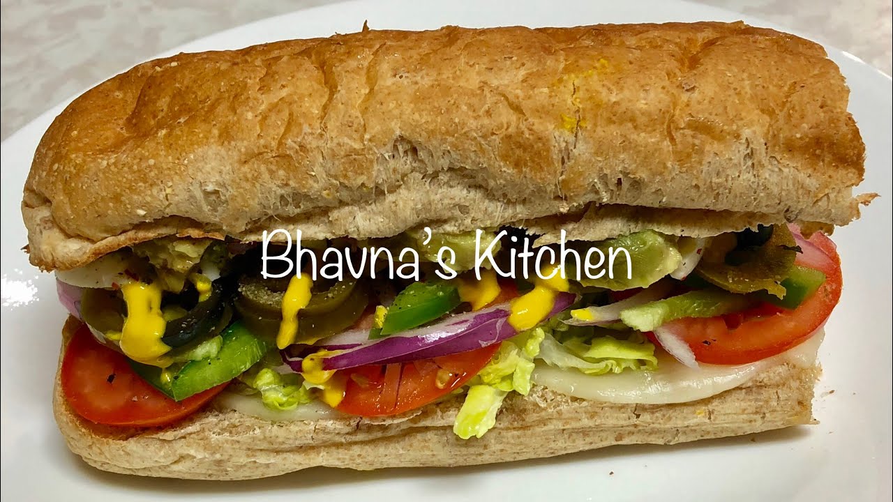 Sub Sandwich making live with Bhavna’s Kitchen - YouTube
