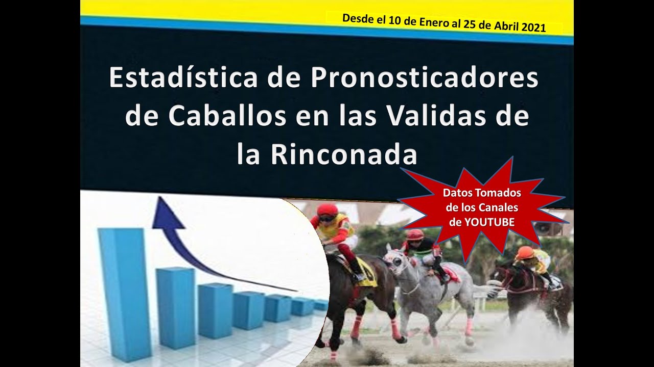Estadistica de pronosticadores la Rinconada del 10012021 al 25042021 ...