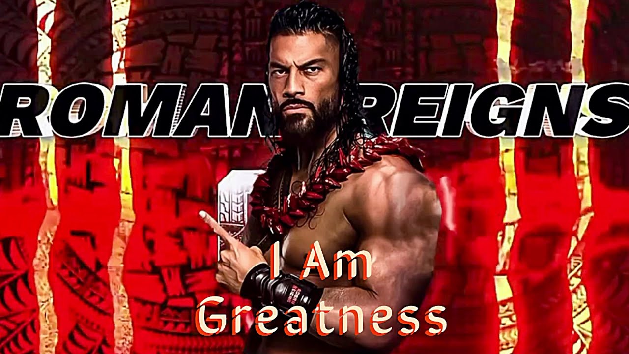 Roman Reigns theme song I Am Greatness (New Version) - YouTube