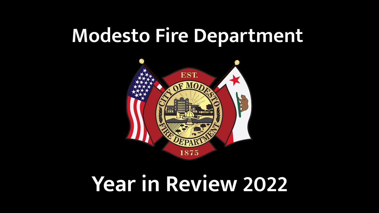 Modesto Fire Department Year in Review 2022 - YouTube