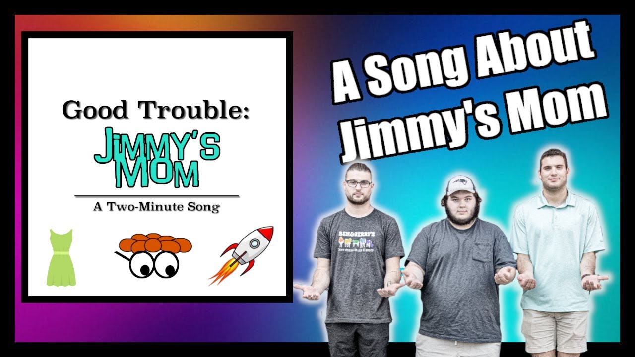 Jimmy's Mom (2 Minute Song) | Good Trouble - YouTube