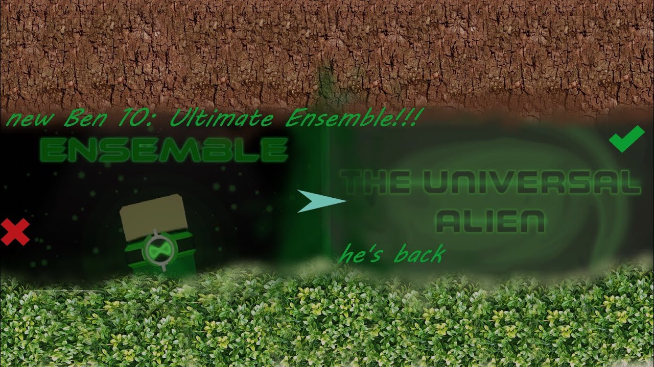 New Ben 10: Ultimate Ensemble вернулся!!! Benny 10: The Universal Alien ...