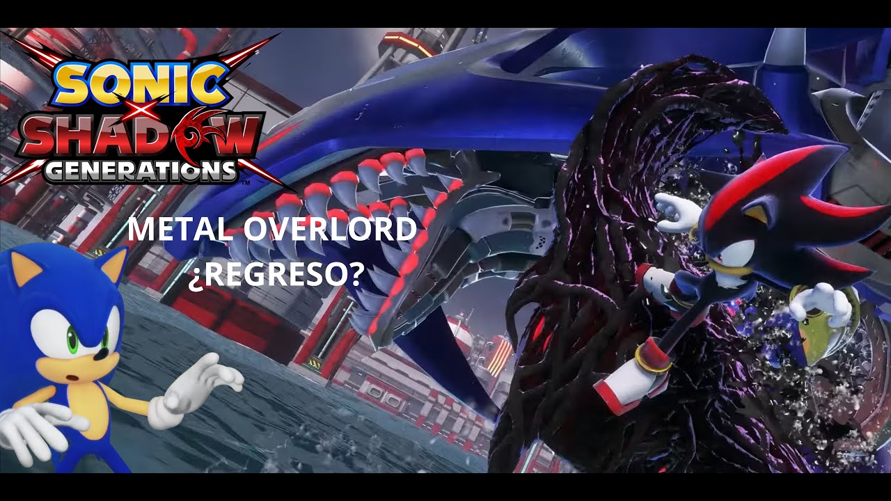 METAL OVERLORD A REGRESADO, NUEVAS HABILIDADES DE SHADOW y mas cosas ...