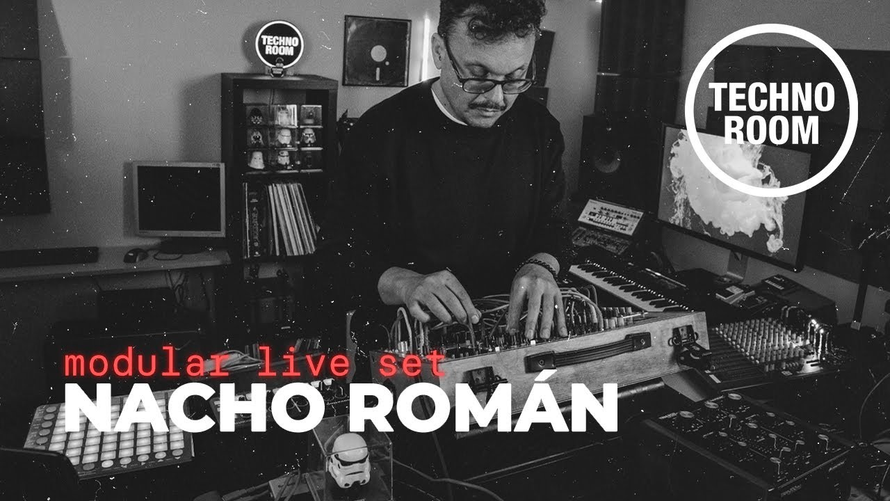 NACHO ROMÁN | Techno Room Radio: MODULAR LIVE SET - YouTube