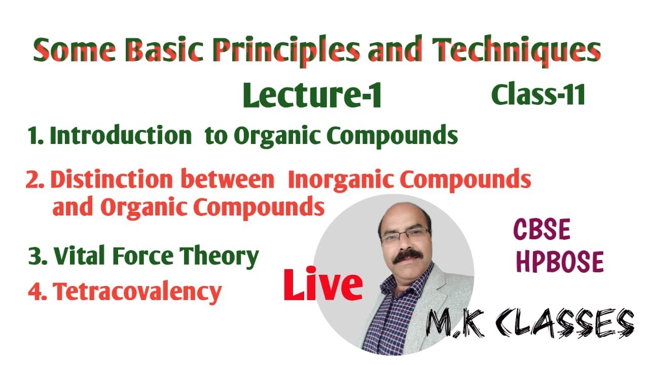 Some Basic Principles and Techniques/ General Organic Chemistry/GOC ...