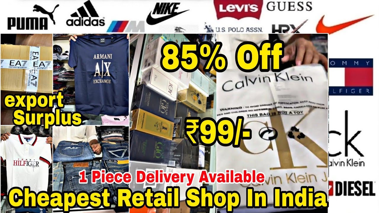 100% ORIGINAL BRANDED CLOTHES IN CHEAPEST PRICE MUMBAI | EXPORT SURPLUS ...