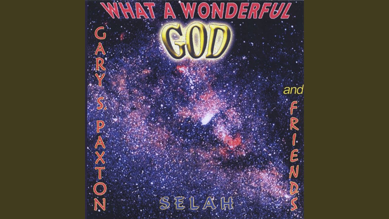What a Wonderful God - YouTube
