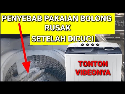 WAJIB TAU || 7 penyebab pakaian bolong setelah dicuci di mesin cuci