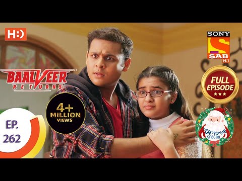 Baalveer Returns - Ep 262 - Full Episode - 23rd December 2020