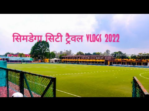 simdega city travel vlogs sept 2022 - YouTube