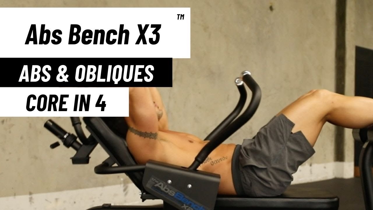Abs Bench x3 ® Core in 4 Workout Series - Abs & Obliques - YouTube