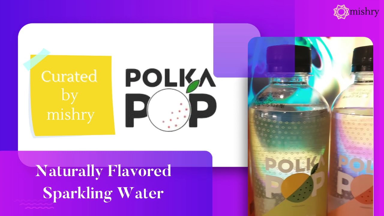 Polka Pop Review – Naturally Flavored Sparkling Water - YouTube