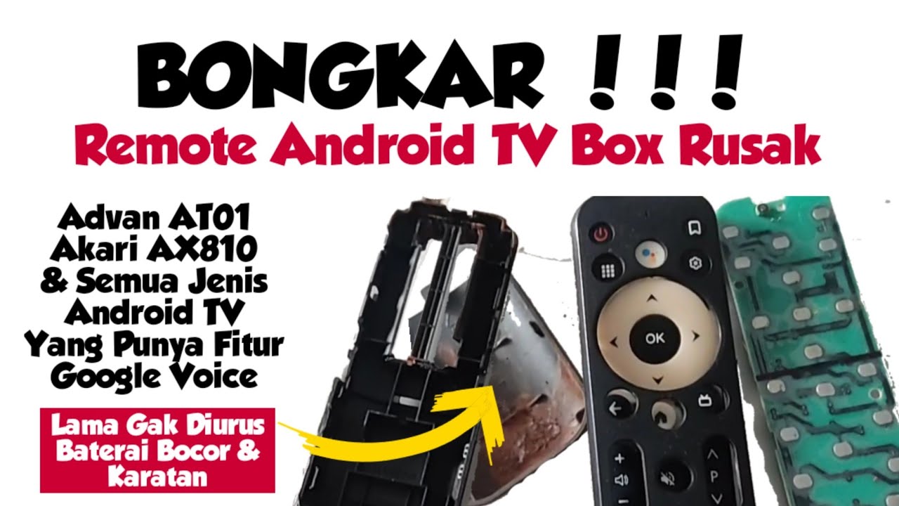 PERBAIKI REMOTE GOOGLE VOICE RUSAK | STB Advan AT01 AKARI AX810 | Karat ...