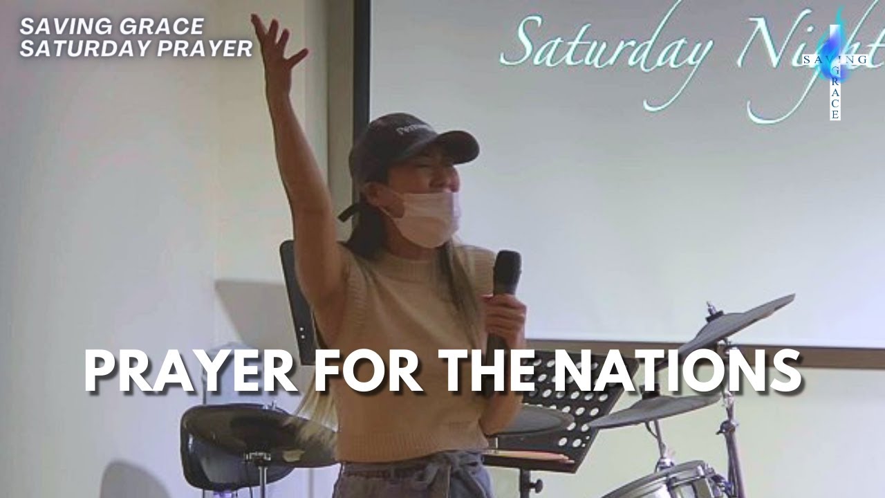 Saving Grace Saturday Night Prayer For SK Churches, North Korea ...