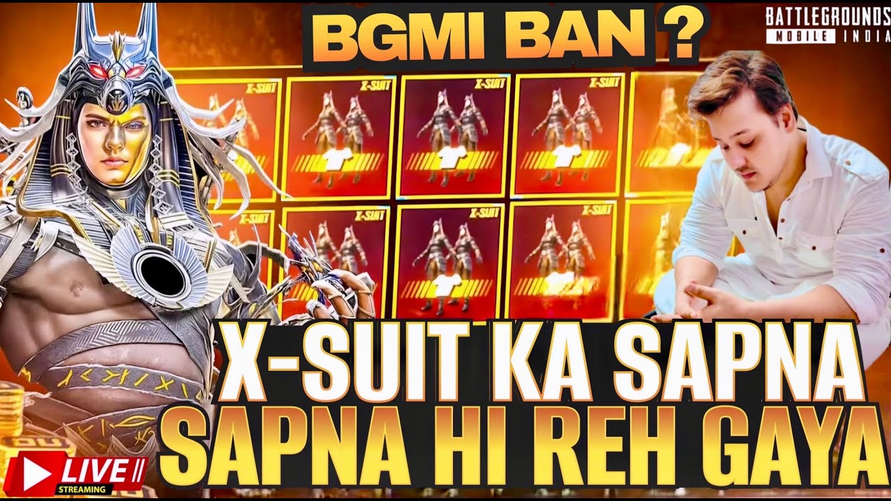 KYA X-SUIT NIKALU YA NAHI | BGMI GOING TO BAN AGAIN | SHOULD I OPEN X ...