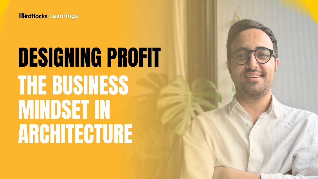 Designing Profit: The Business Mindset in Architecture - YouTube