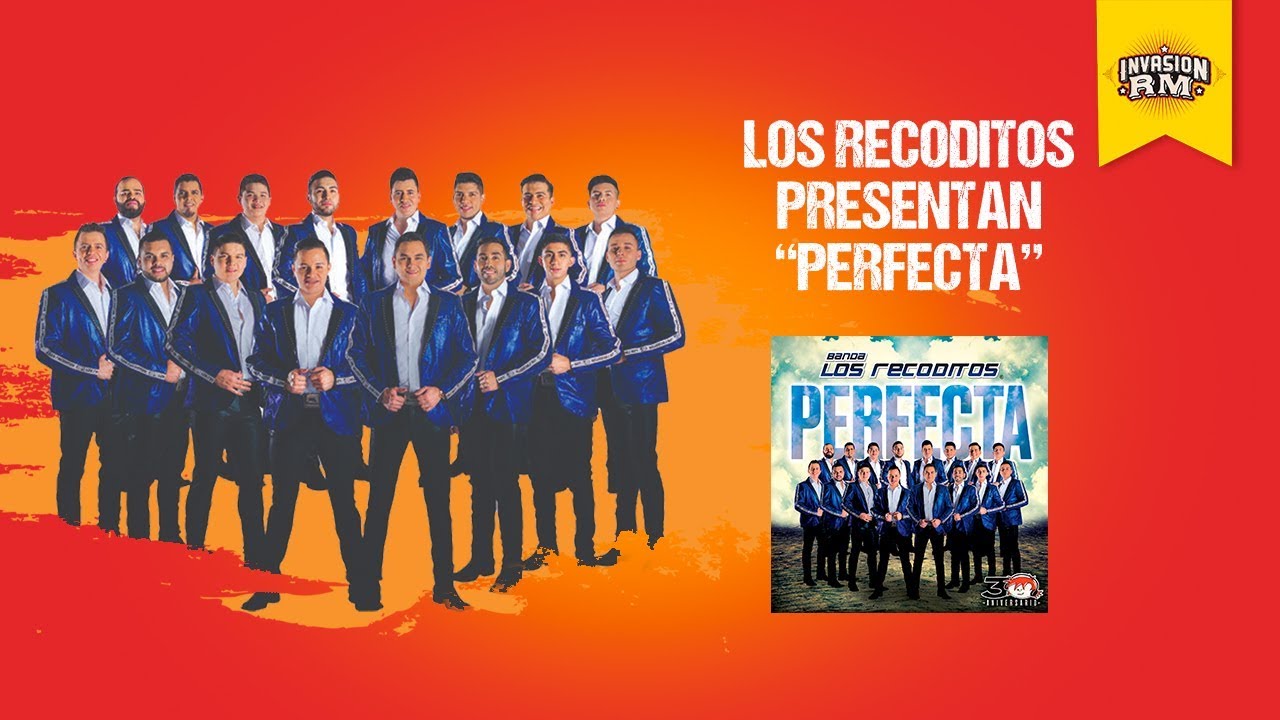 Los Recoditos presentan "Perfecta" - YouTube