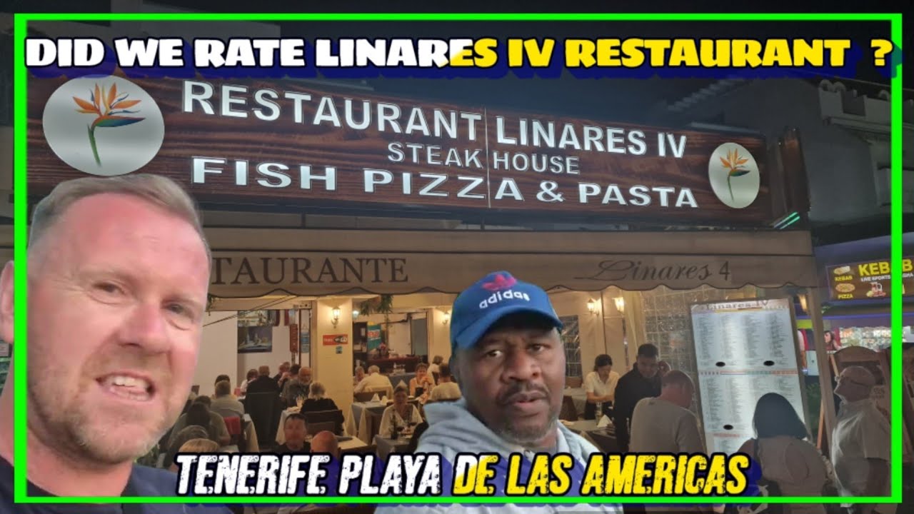 Tenerife Did we rate Linares IV Restaurant - YouTube