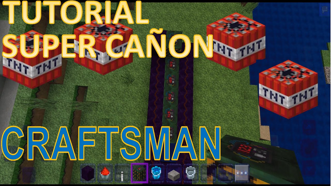 TUTORIAL - HACER SUPER CAÑON DE TNT EN CRAFTSMAN - YouTube