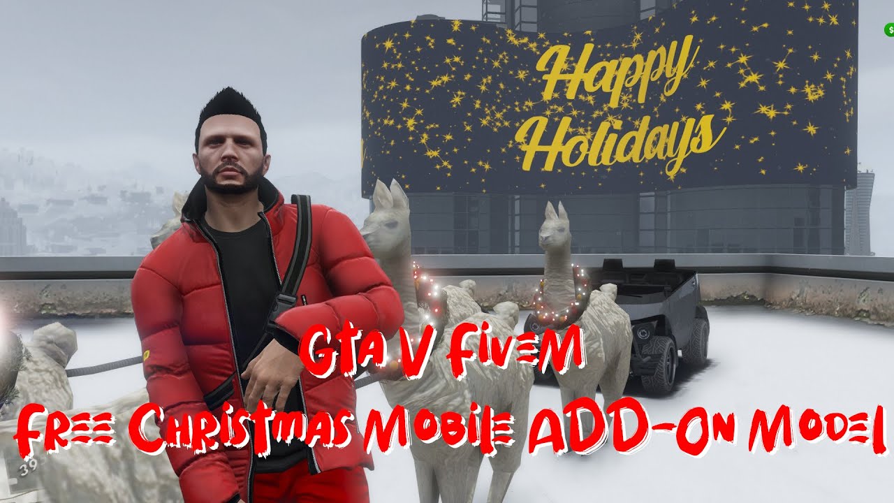 Gta V FiveM Free Christmas Mobile ADD-On Model - YouTube