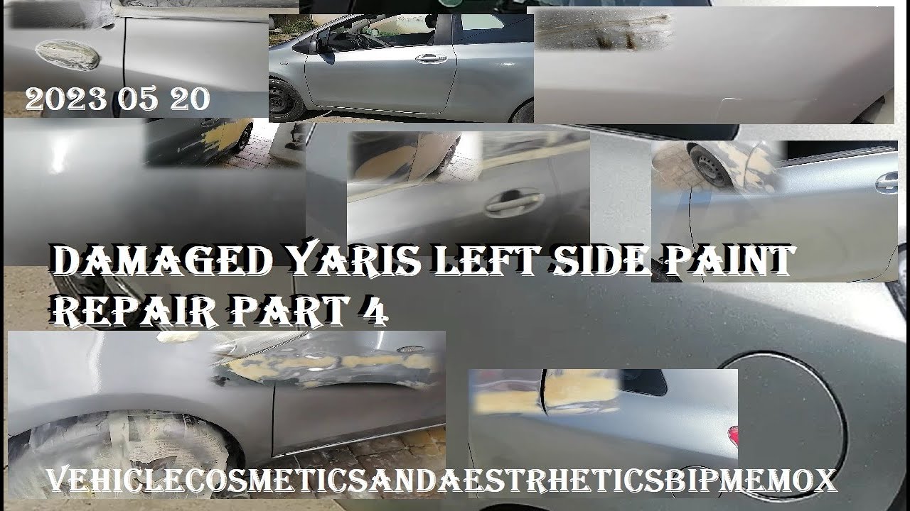 Damaged Yaris left side paint repair part 4 - YouTube