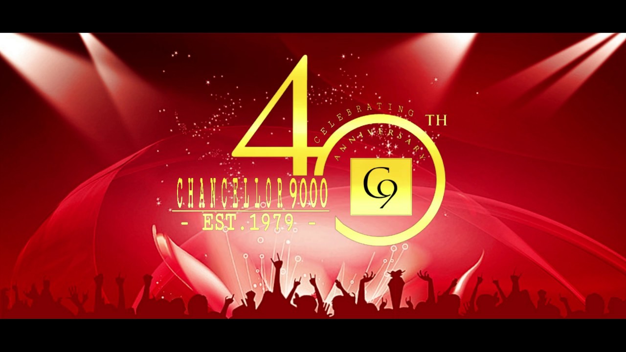Chancellor 9000 40th Anniversary Logo Making Contest AVP - YouTube