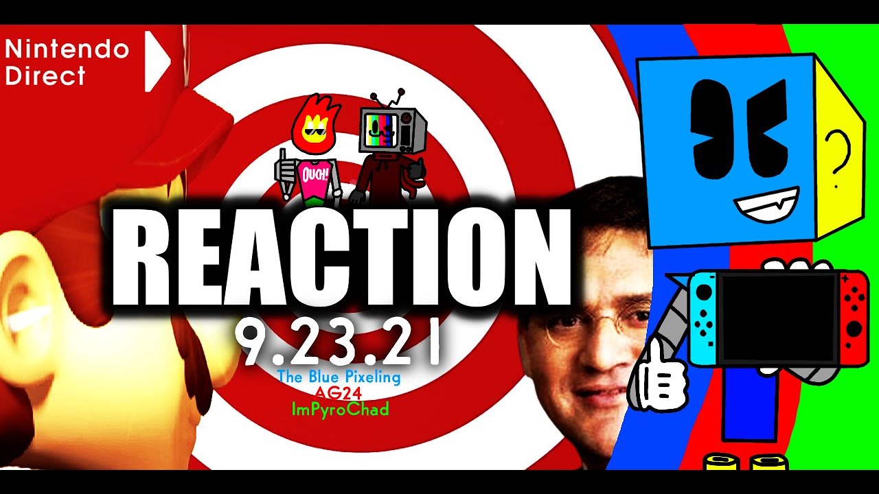 The Blue Pixeling (& Friends) - Nintendo Direct Reactions (9.23.21 ...
