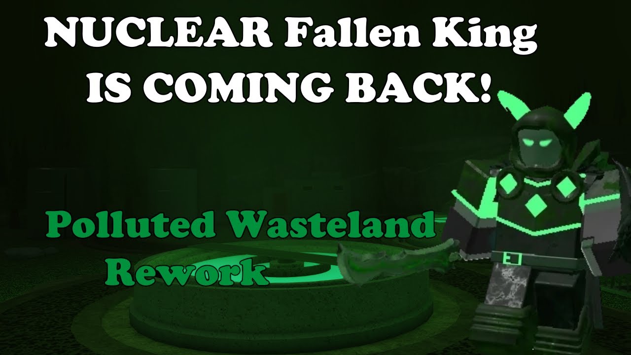 POLLUTED WASTELAND And NUCLEAR Fallen King Are COMING BACK! || Tower ...