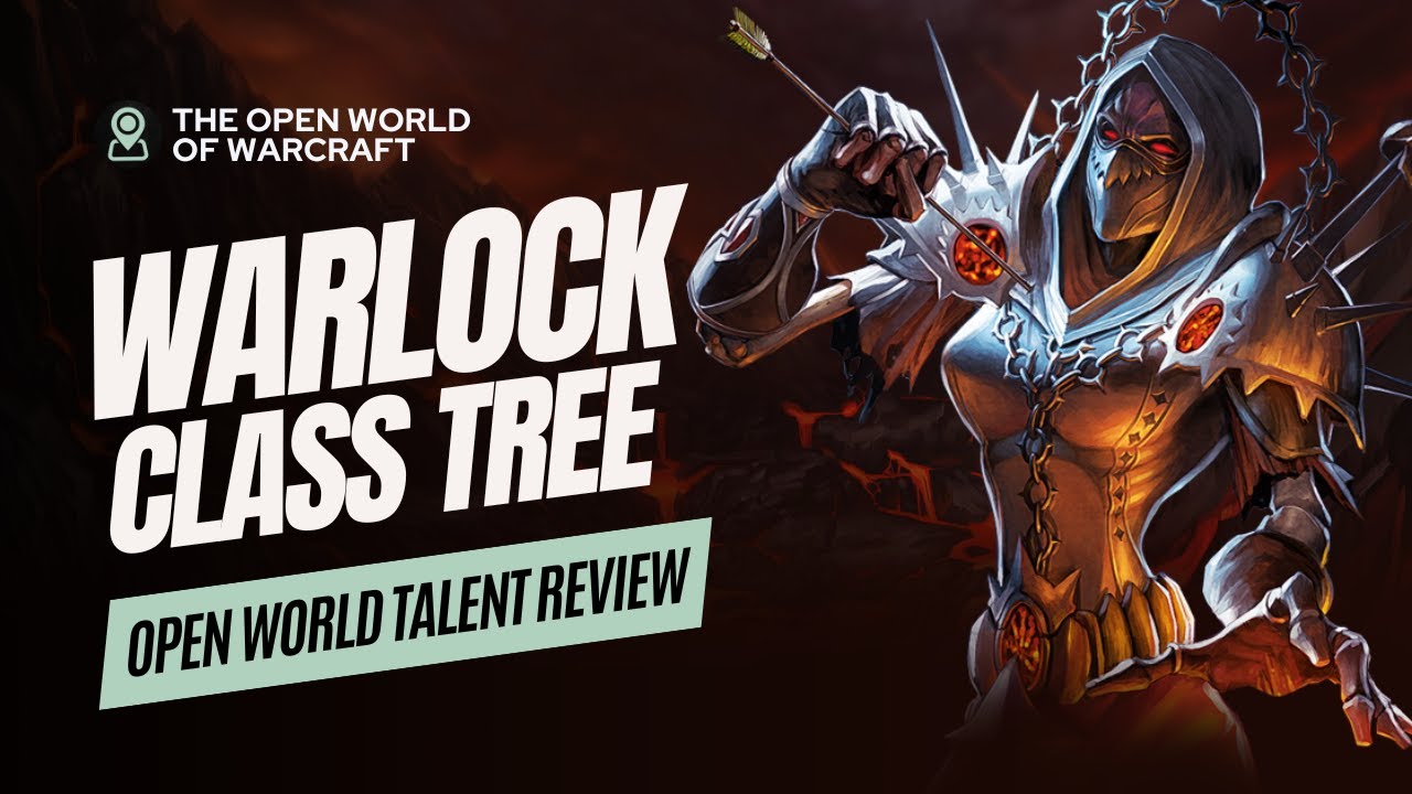 Warlock Class Talent Tree: Open World Review - YouTube