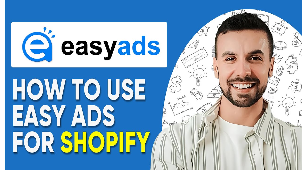 How to Use Easy Ads for Shopify - Step-by-step Tutorial - YouTube