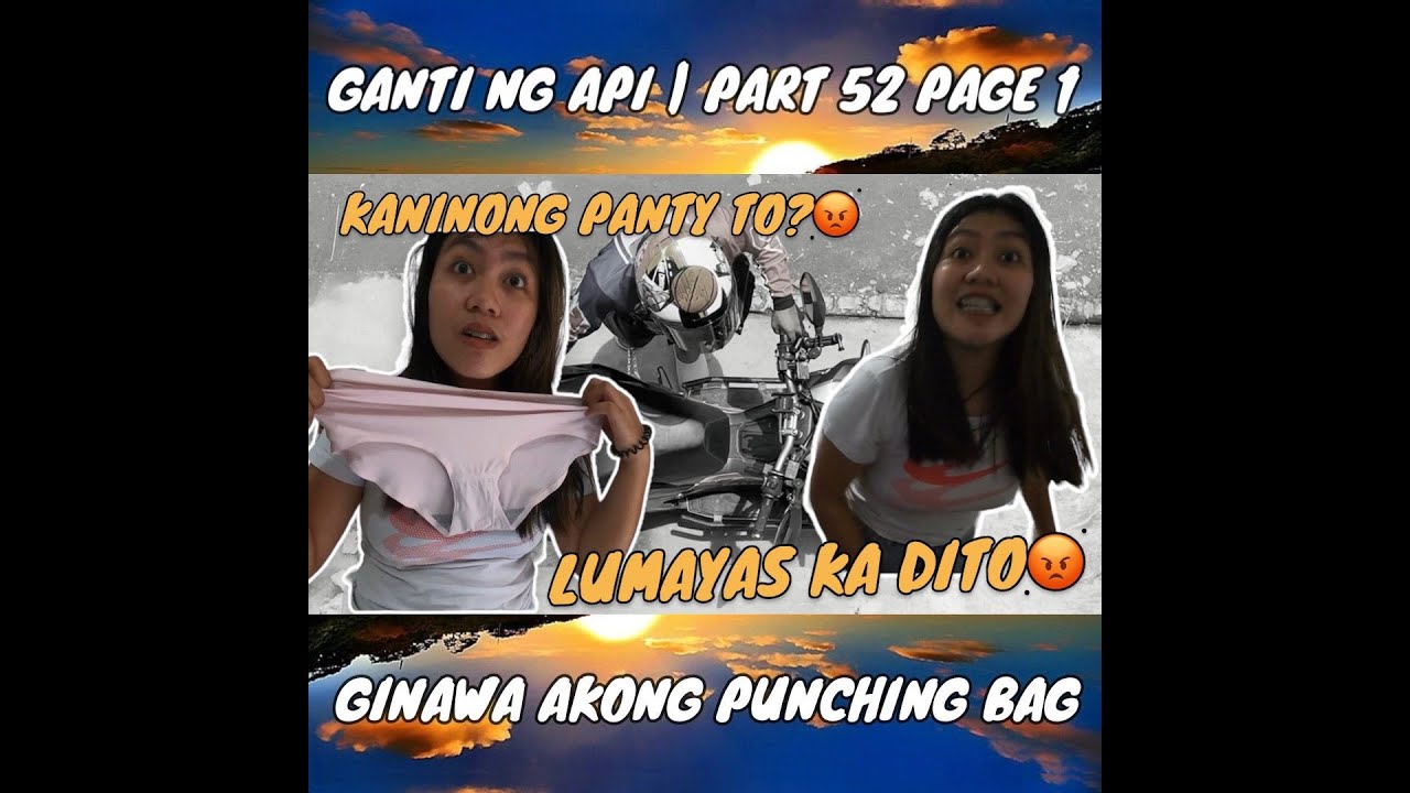 Ganti ng api part 52 - YouTube