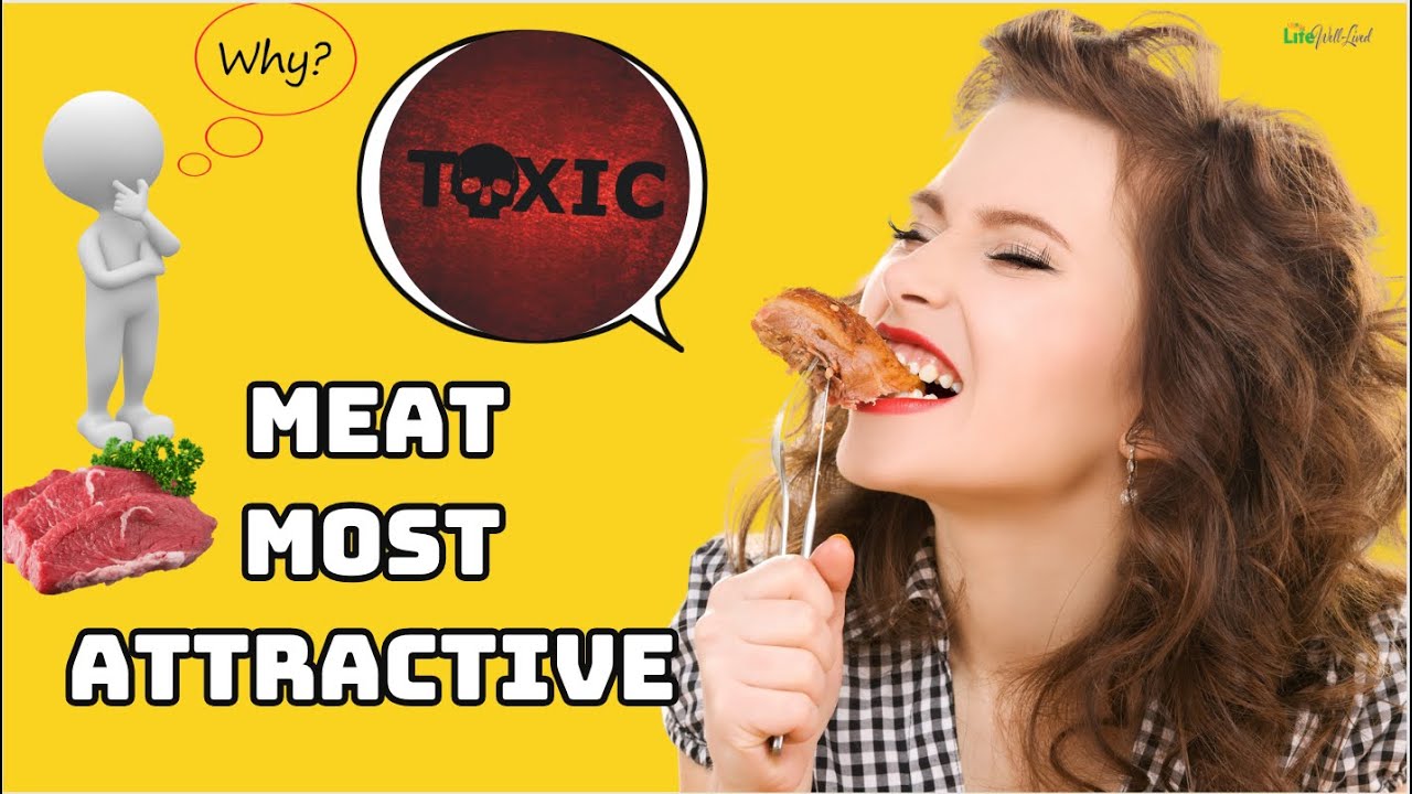 Why is Meat the Most Attractive Yet Detrimental - YouTube