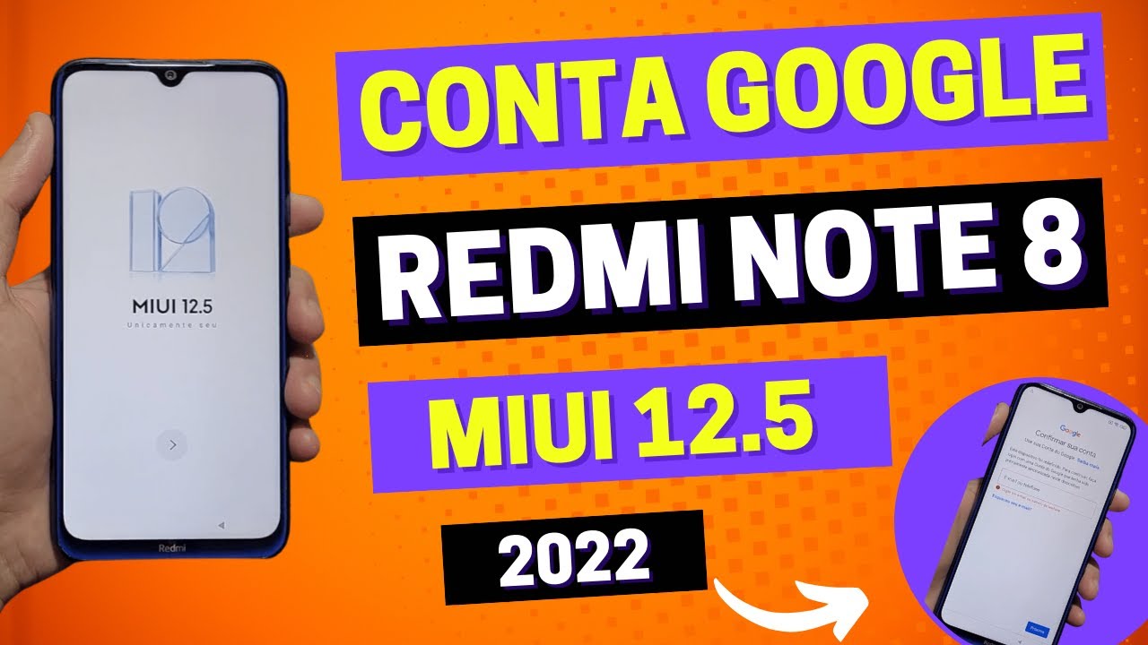 REMOVER CONTA GOOGLE REDMI NOTE 8 ATUALIZADO 2023 MIUI 12.5 ANDROID 11 SEM PC SEM BAIXAR ...
