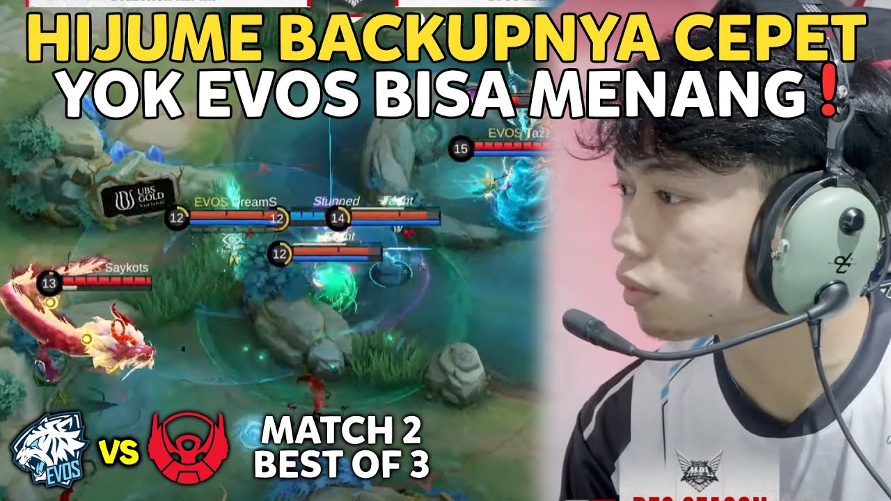HIJUME KEREN BANGET COK BACKUP TEAMNYA CEPET BANGET !! YOK EVOS BISA ...