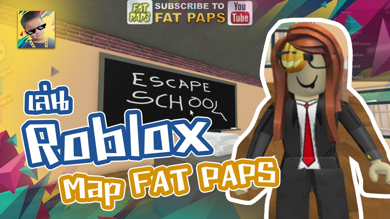 เล่น Roblox | Map Fat Paps Ep1 - YouTube