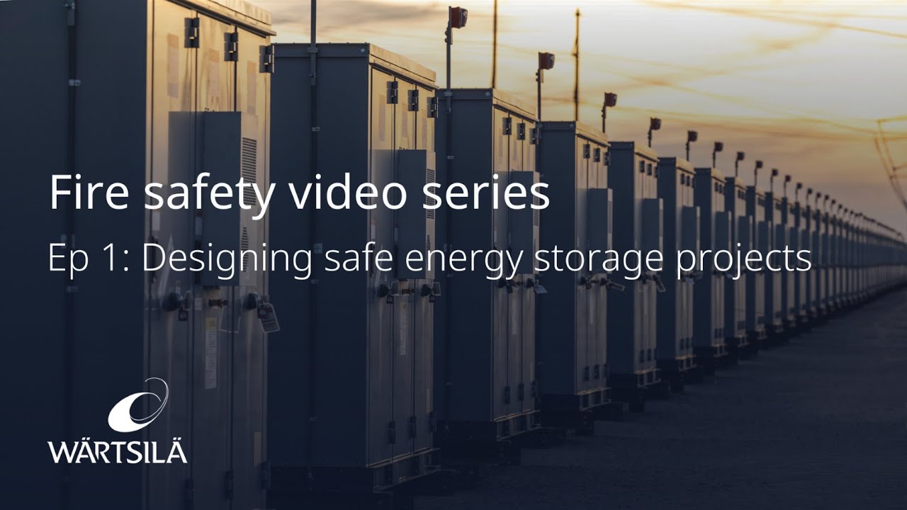 Fire safety: Designing safe energy storage projects | Wärtsilä ES&O ...