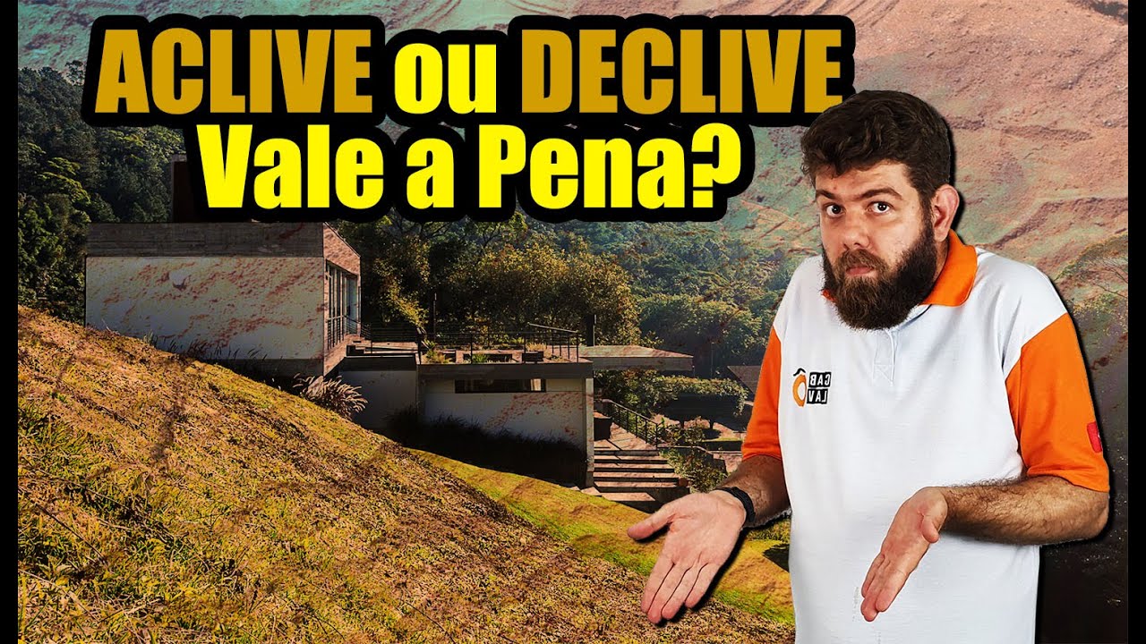 Terreno DECLIVE ou ACLIVE l Qual vale mais a pena para CONSTRUIR? - YouTube