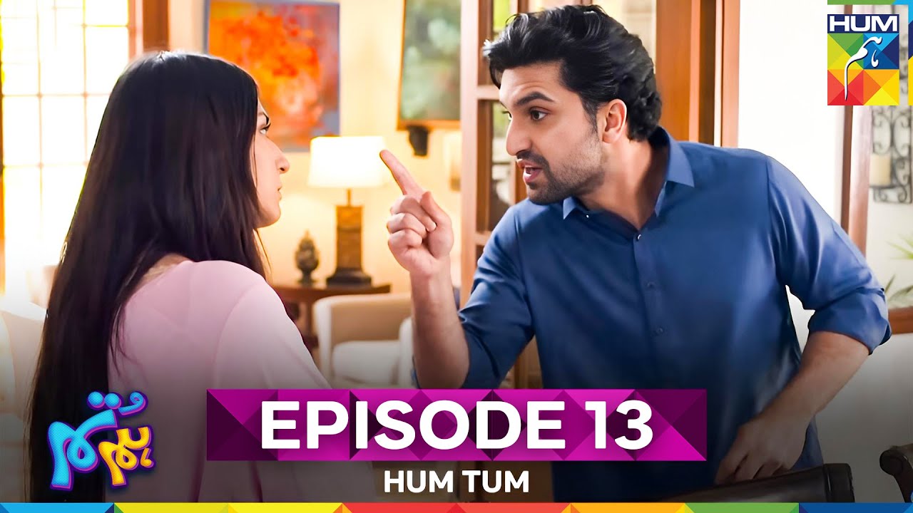 Hum Tum Episode 13 - YouTube