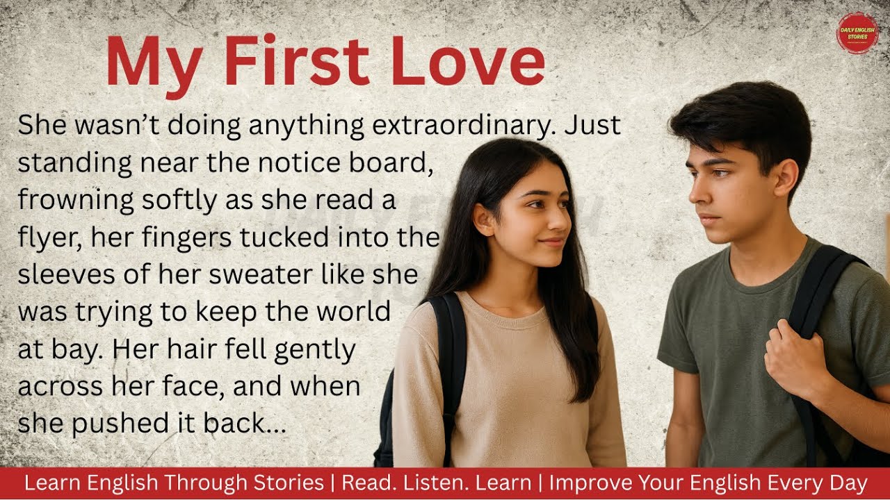 My First Love | Heartwarming English Story About Innocent Love & First ...
