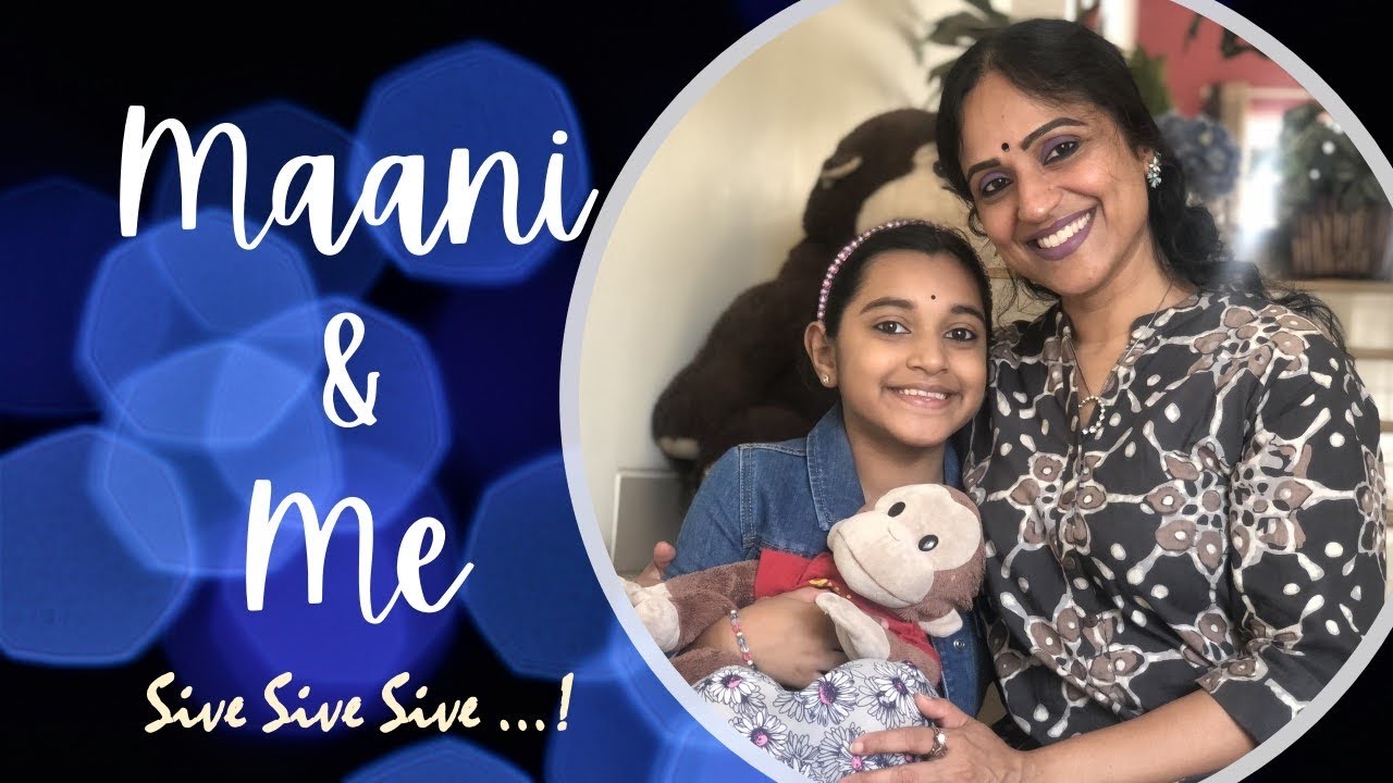 Maani & Me | Sive Sive Sive | Devotional - YouTube