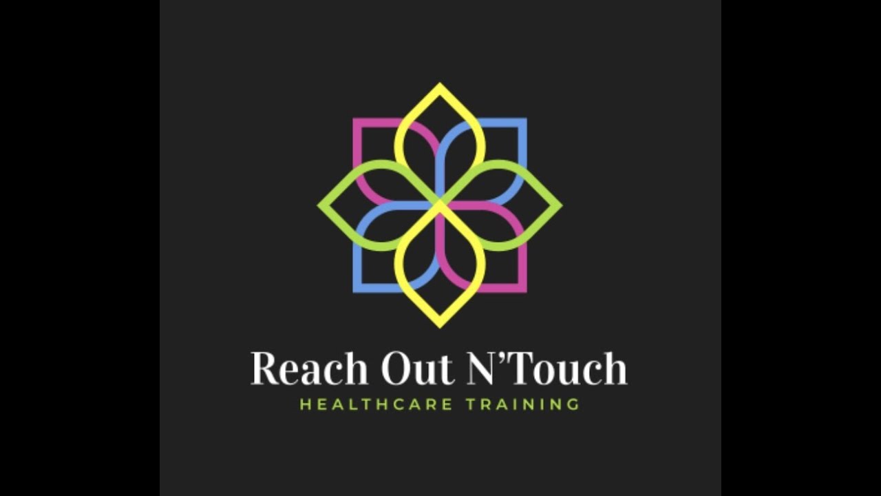 Reach Out N' Touch Health Care Training - YouTube